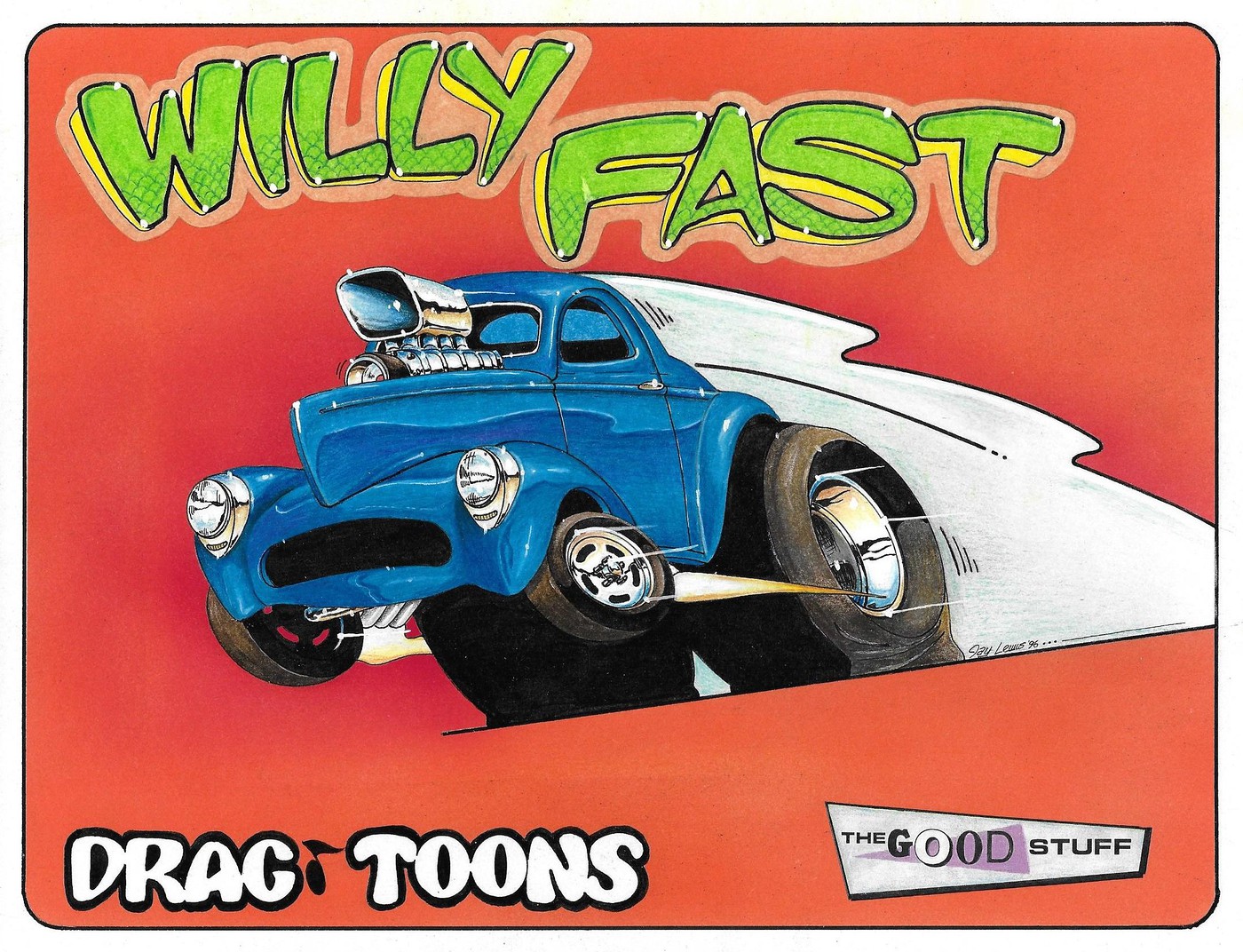 Photo: 26 - Willy Fast | "Drag Toons" A Short History Of The Good Stuff ...